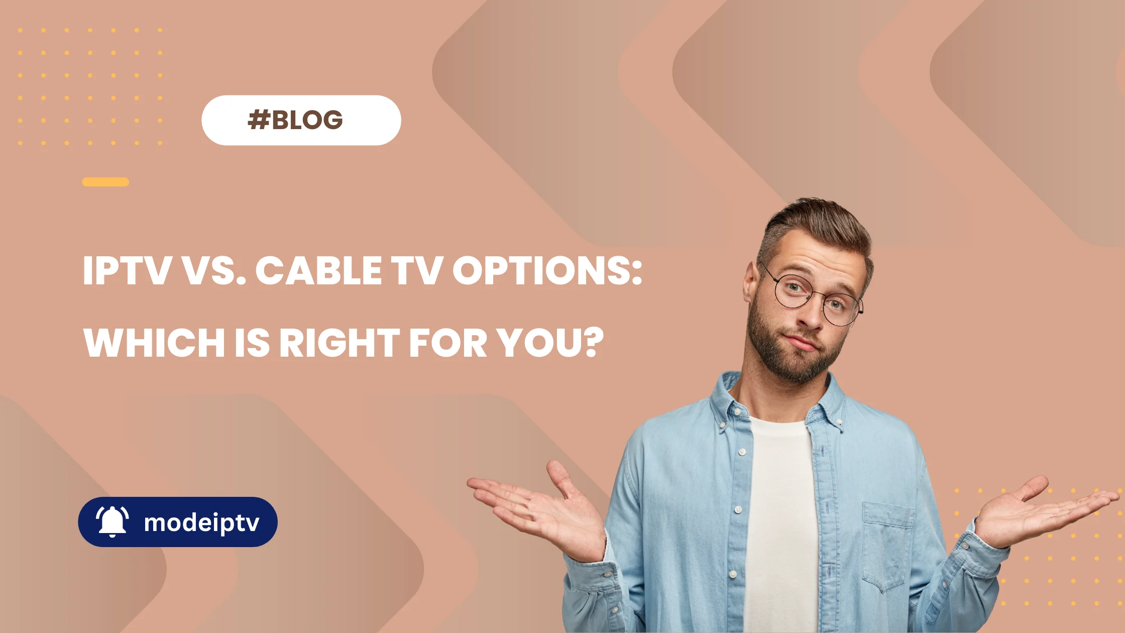 IPTV vs. Cable TV Options: Which is Right for You? - ModeIPTV