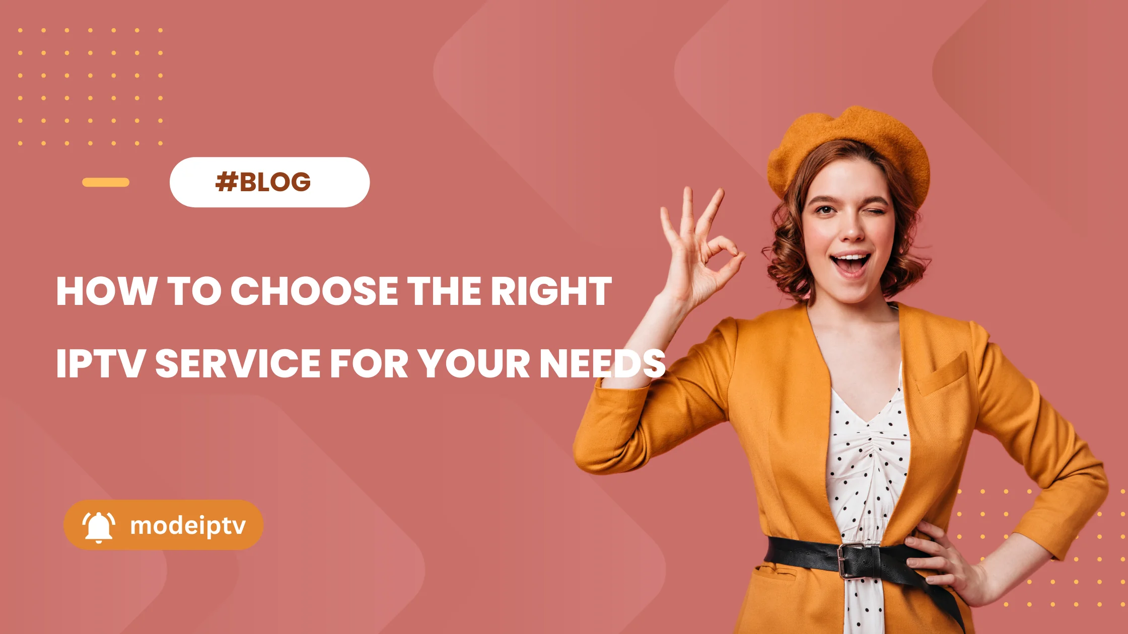 How to Choose the Right IPTV Service for Your Needs - ModeIPTV